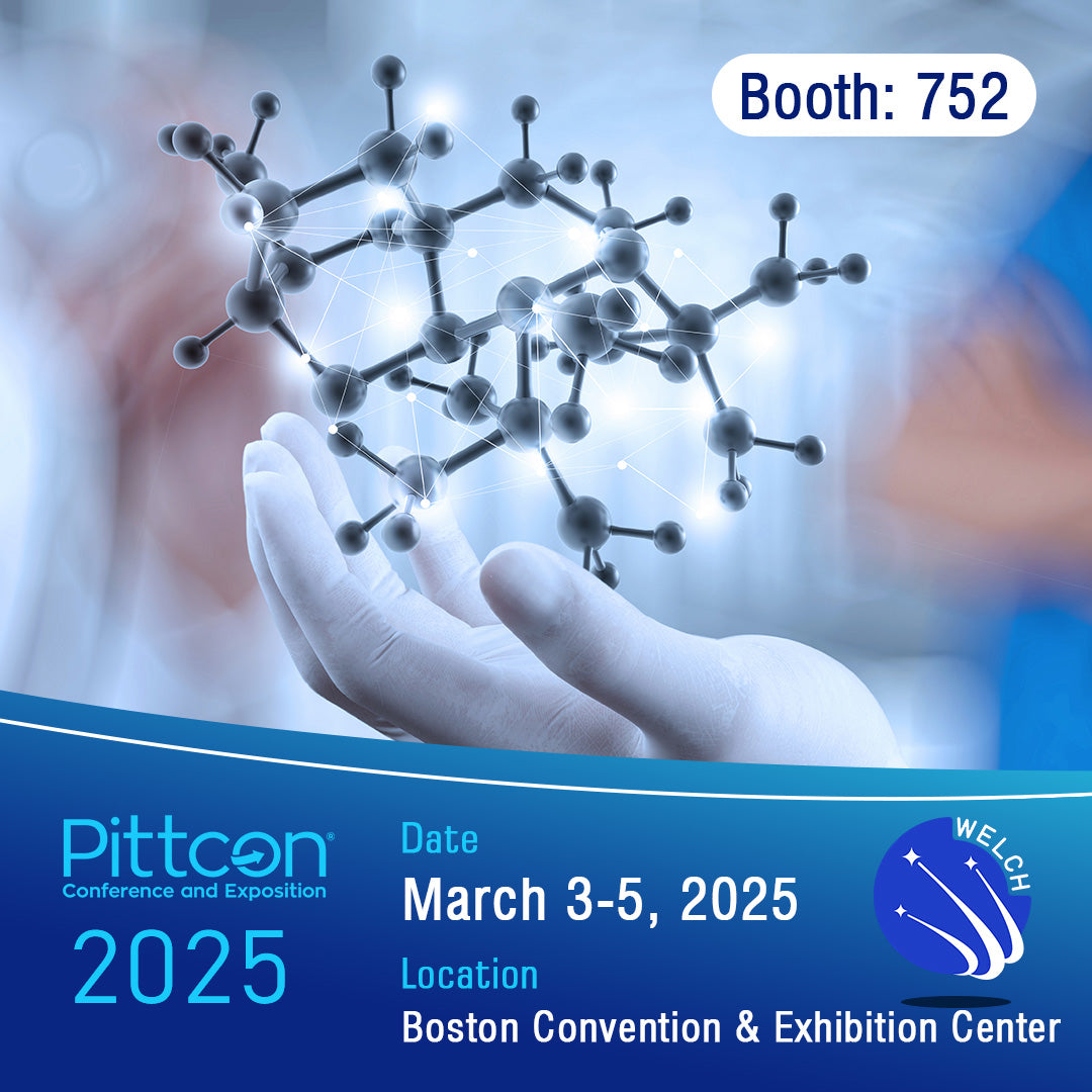 Join Welch Materials at Pittcon 2025! – Welch Materials, Inc.