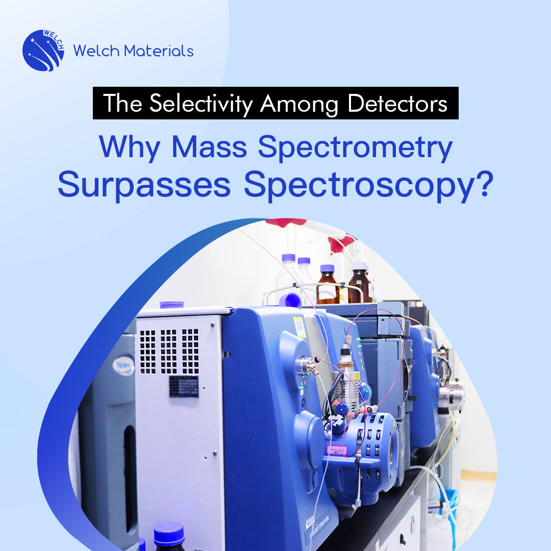 The Selectivity Among Detectors: Why Mass Spectrometry Surpasses ...